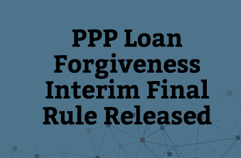 PPP Loan Forgiveness Interim Final Rule - Conway, Deuth & Schmiesing, PLLP